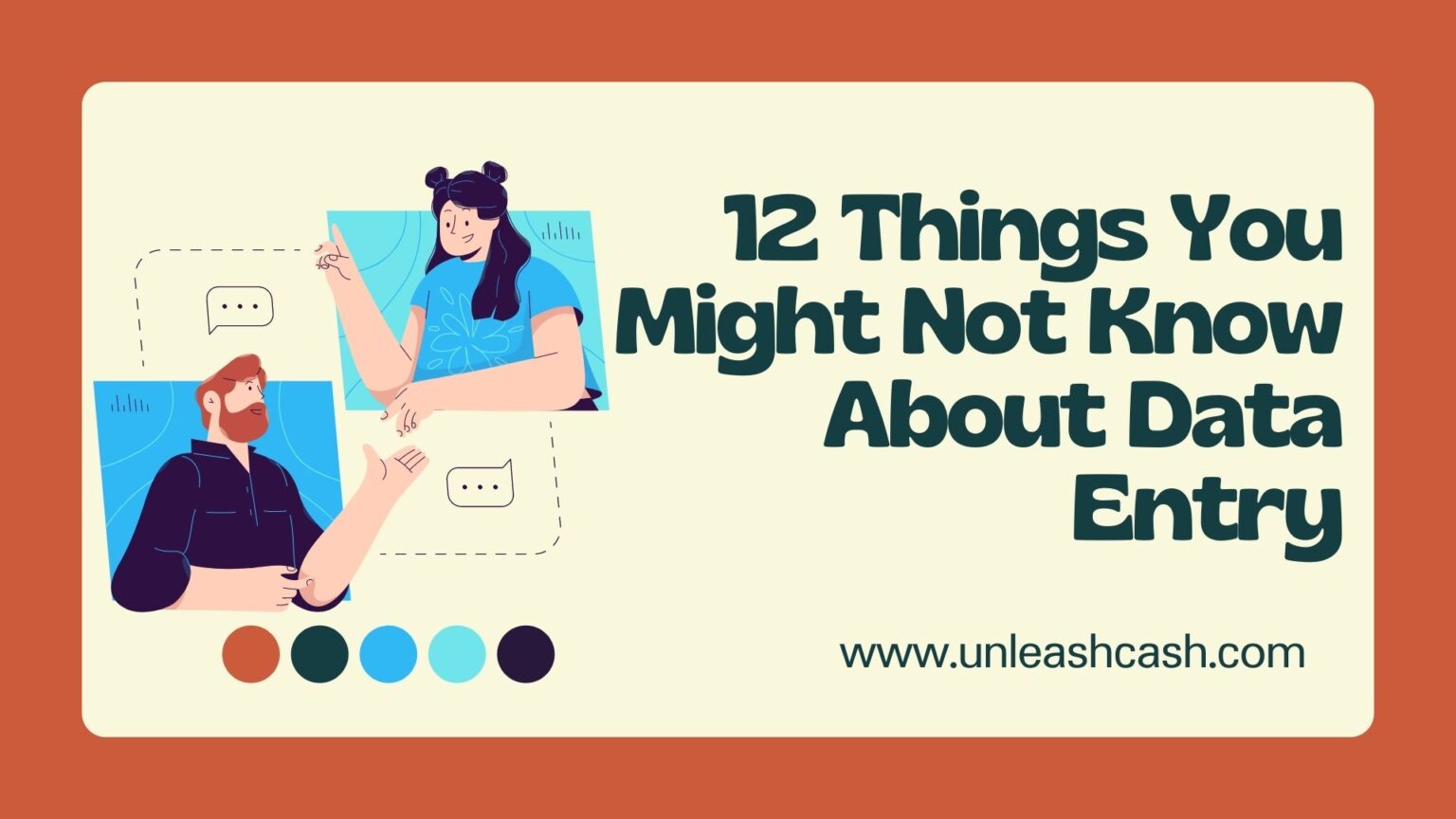 12 Things You Might Not Know About Data Entry | Unleash Cash