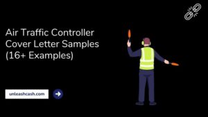 Air Traffic Controller Cover Letter Samples (16+ Examples) | Unleash Cash