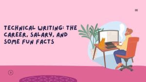 Technical Writing: The Career, Salary, And Some Fun Facts | Unleash Cash