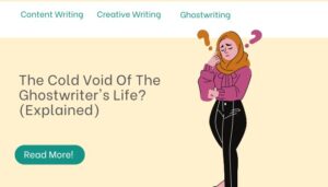 The Cold Void Of The Ghostwriter's Life? (Explained) | Unleash Cash