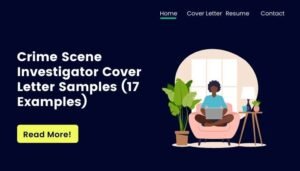 Crime Scene Investigator Cover Letter Samples (17 Examples) | Unleash Cash