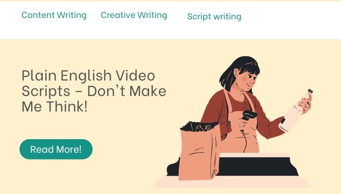 Plain English Video Scripts – Don't Make Me Think! | Unleash Cash