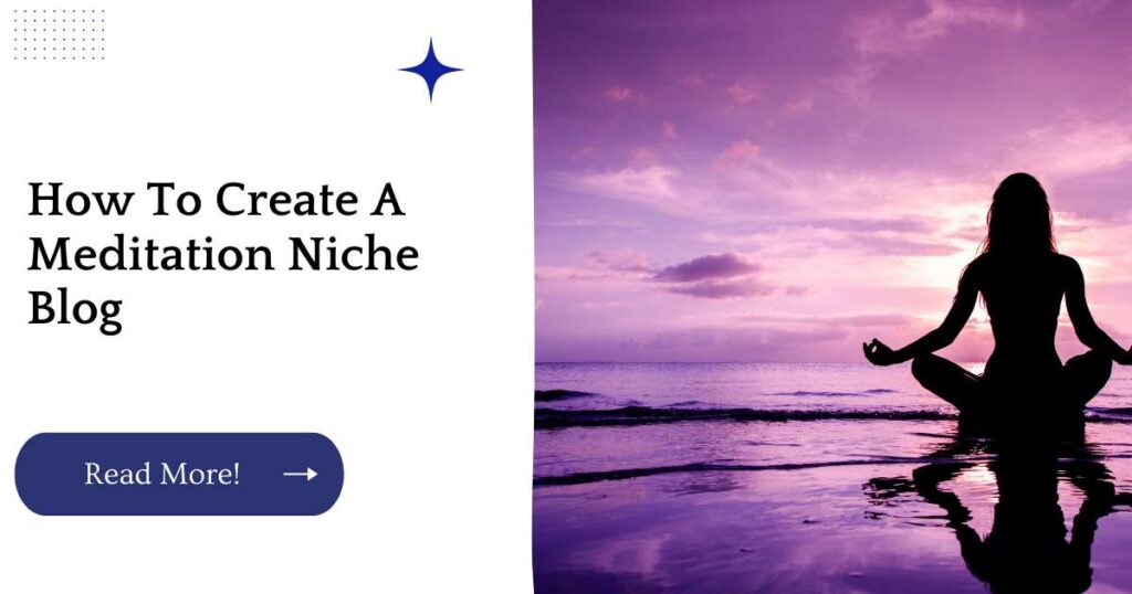 How To Create A Meditation Niche Blog | Unleash Cash